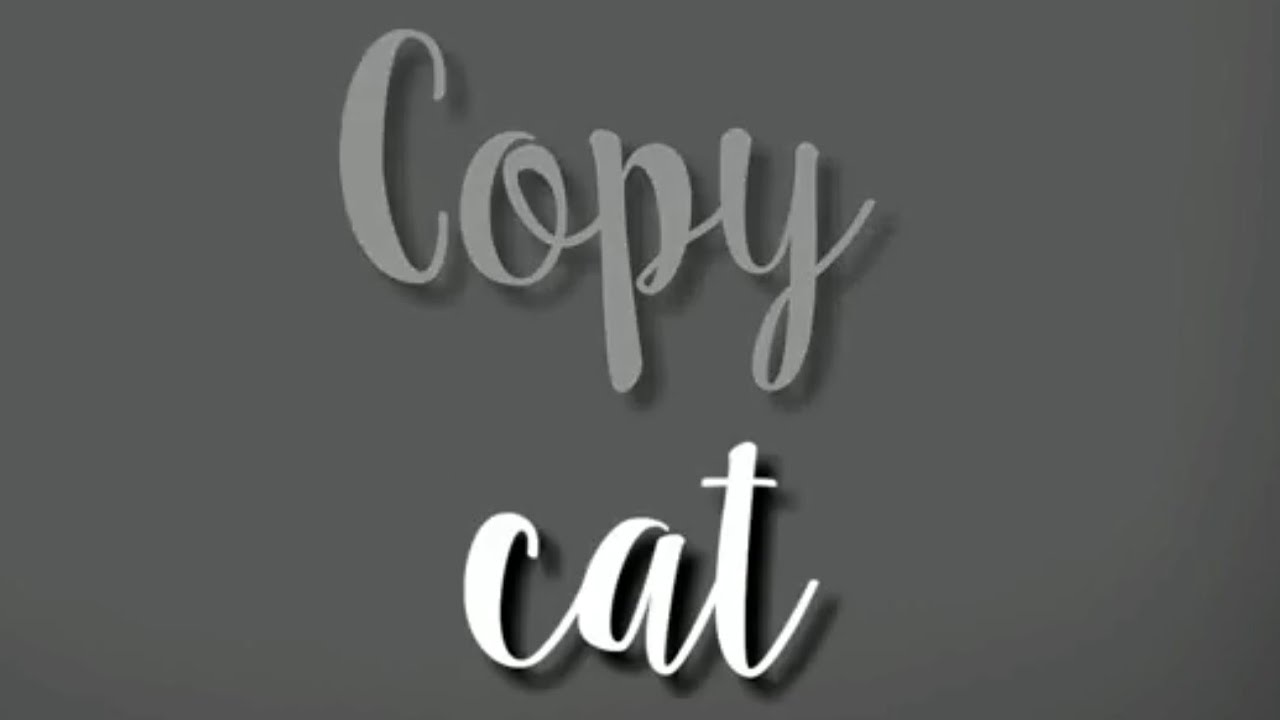 Copy Cat meme animation. - YouTube