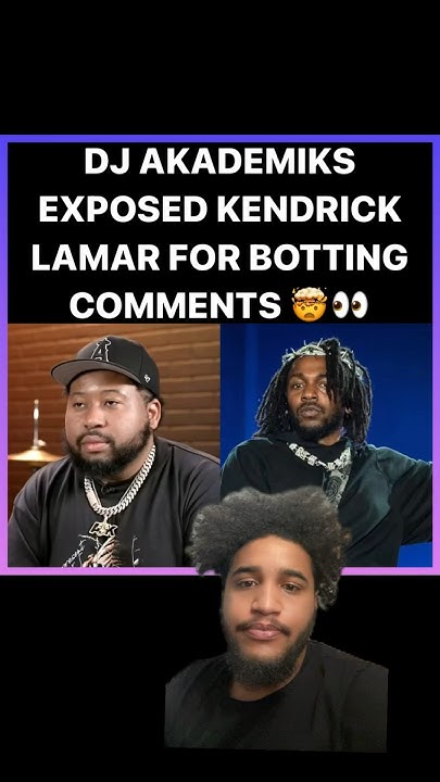 DJ AKADEMIKS EXPOSED KENDRICK LAMAR 👀 #fyp #viral - YouTube