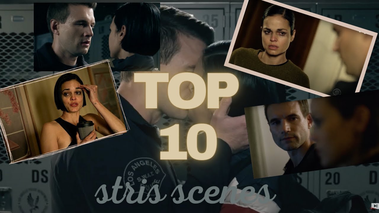 MY 10 FAVORITE STRIS SCENES 👩‍ ️‍👨| S.W.A.T - YouTube