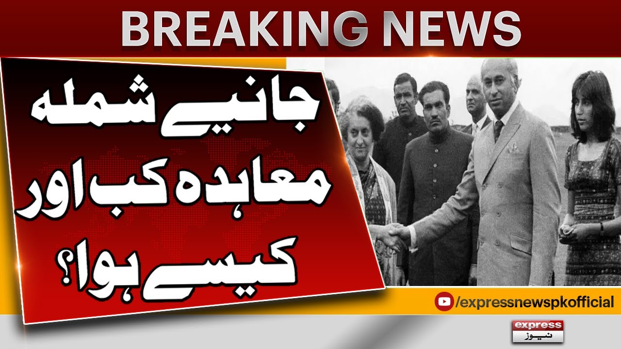 What Was the 1972 Simla Agreement & Why Did Pakistan Suspend It ...