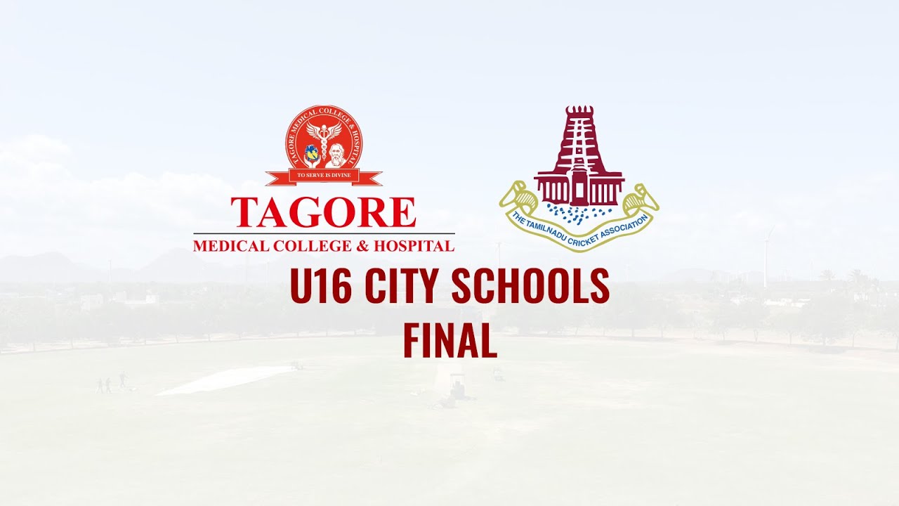 FINAL | TAGORE SPORTS TNCA UNDER 16 CITY SCHOOLS TOURNAMENT | ST BEDES ...