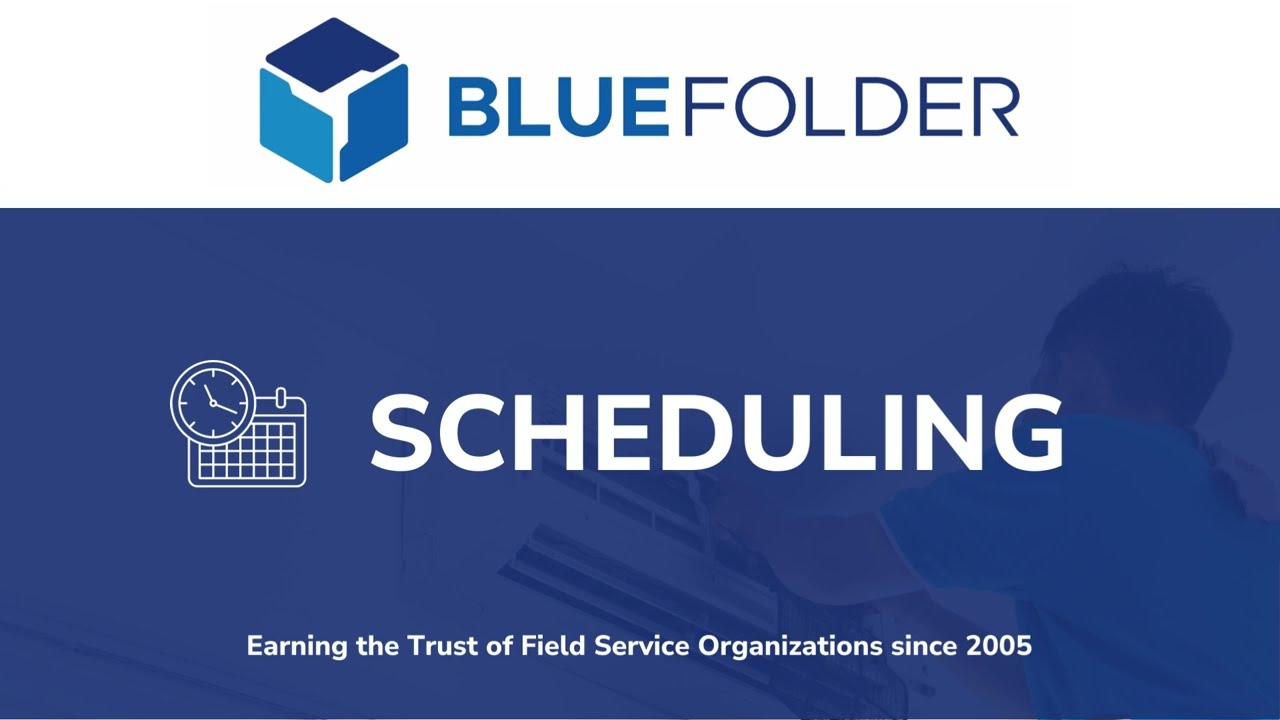 Scheduling | BlueFolder Field Service Management Software - YouTube