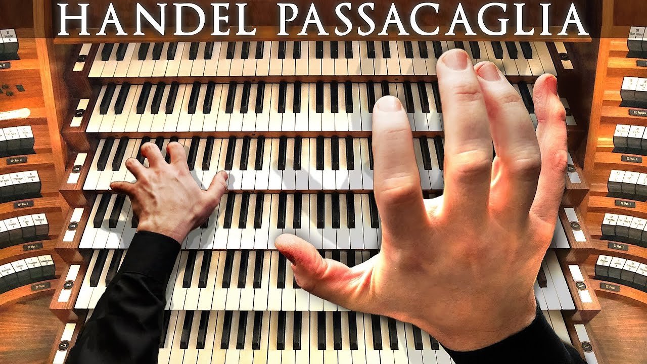 HANDEL PASSACAGLIA IN G MINOR - LARGEST ORGAN IN POLAND - JONATHAN ...