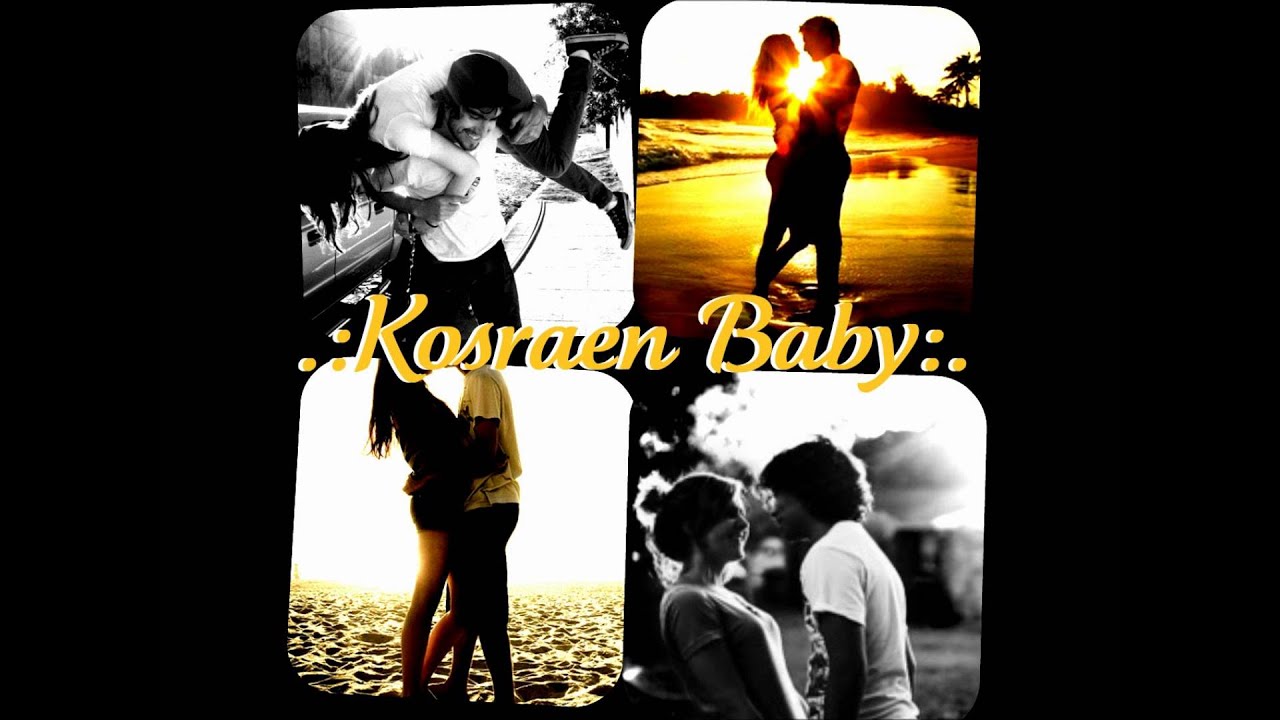 KOSRAEN BABY - YouTube