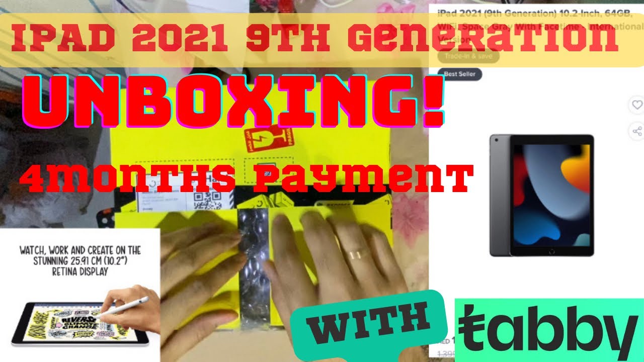 Ipad(9th Generation) | using -TABBY Payment Mode | 4Months Installment ...