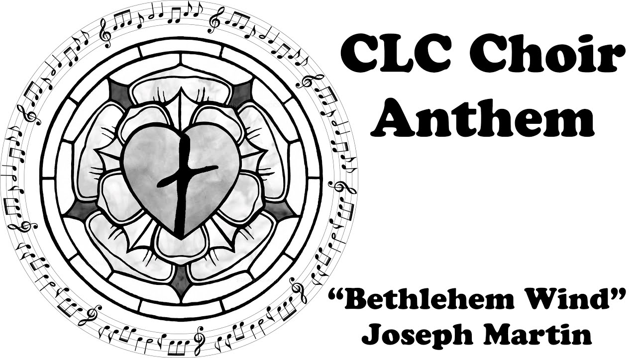 2023-12-10 Choir Anthem "Bethlehem Wind" Joseph Martin - YouTube