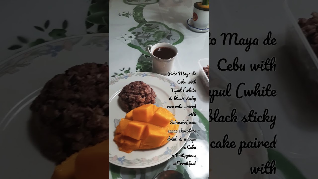 Puto Maya de Cebu with Tapul- sticky white & black rice cake, Mango 🥭 ...