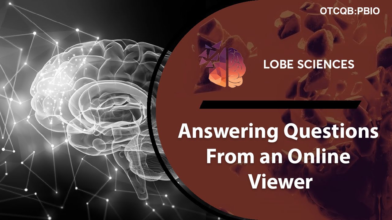 Lobe Sciences; Answering Questions From an Online Viewer - YouTube
