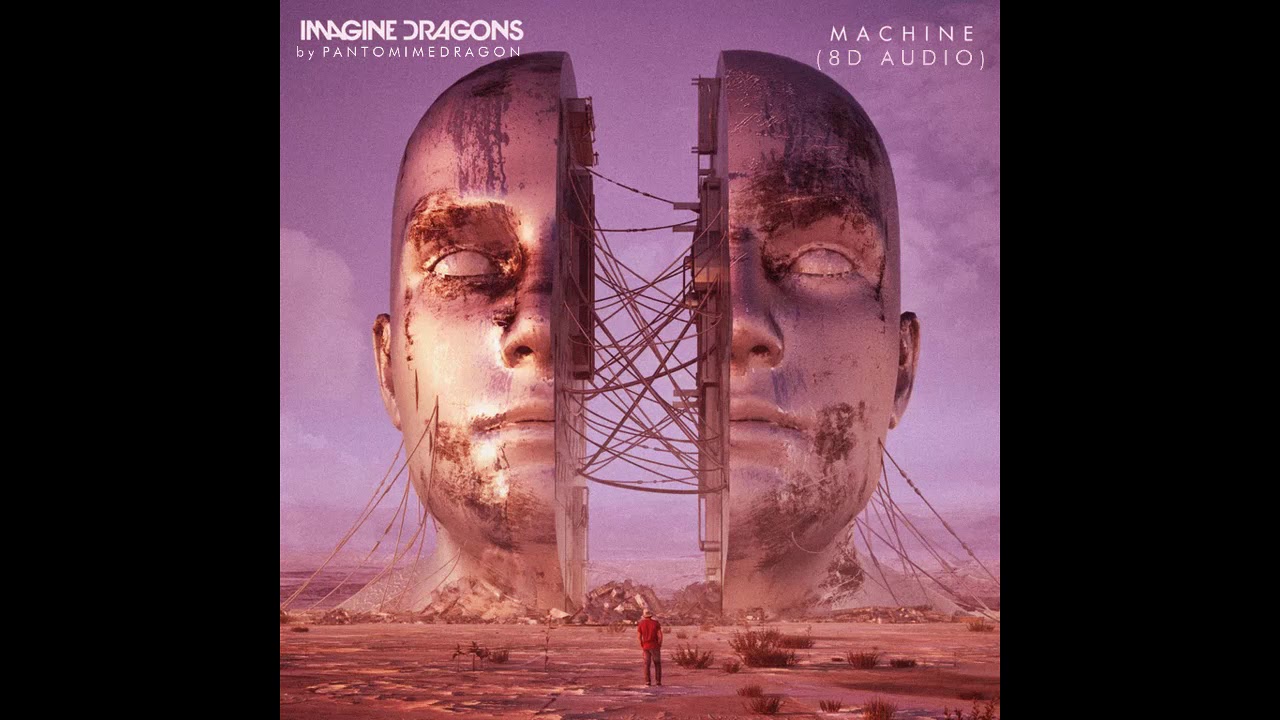Imagine Dragons - Machine [8D AUDIO] - YouTube