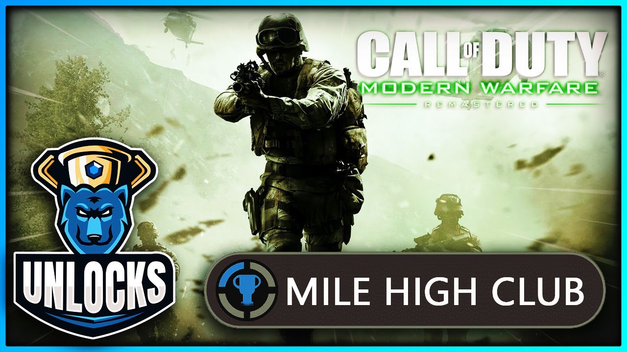 MILE HIGH CLUB Achievement Guide - Call of Duty Modern Warfare ...