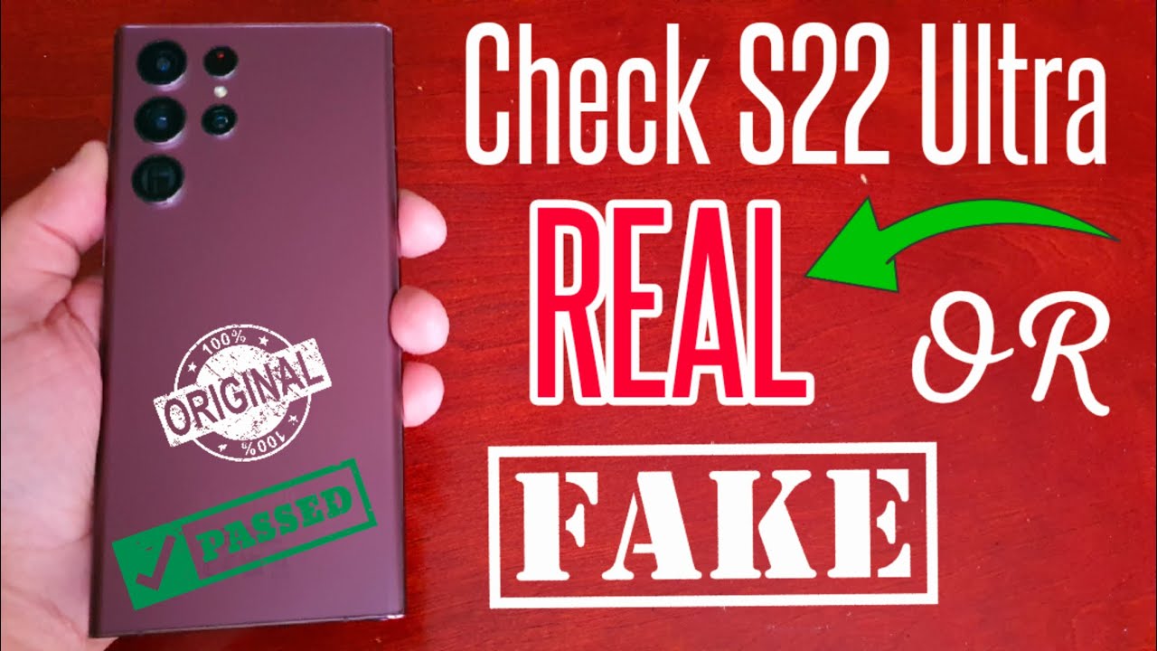 Check Your*NEW* Samsung Galaxy S22 Ultra is REAL OR FAKE? Verify its ...