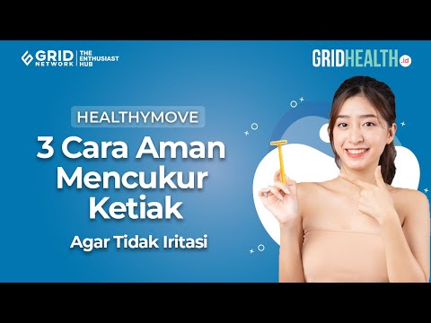 3 Cara Aman Mencukur ketiak Agar Tidak Iritasi
