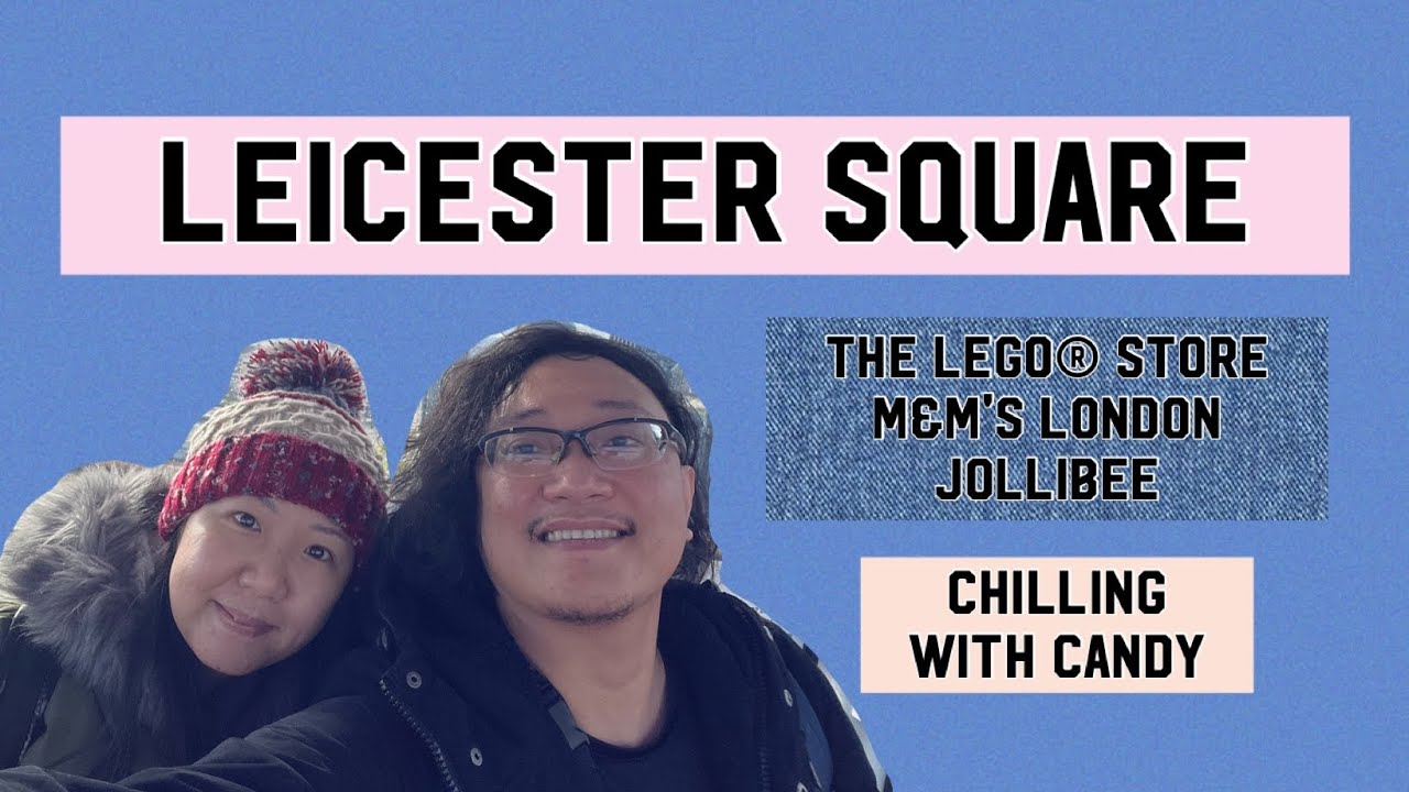 Chilling with Candy in Leicester Square l M&M London | Lego Store ...