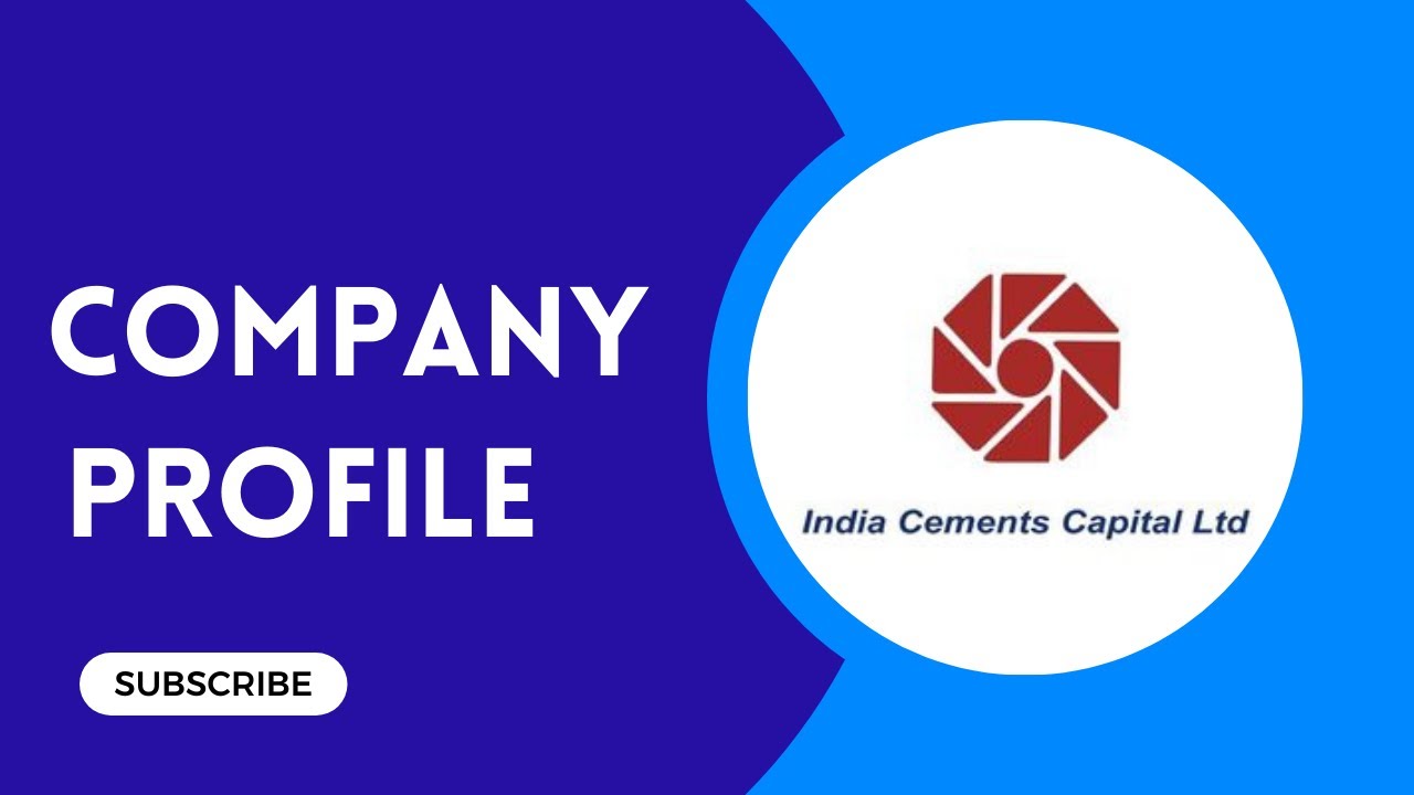 The Story of India Cements Capital Limited: A Legacy Unveiled - YouTube