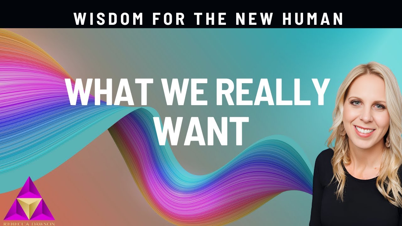 What Humans Really Want - The Key to an Abundant Life - YouTube