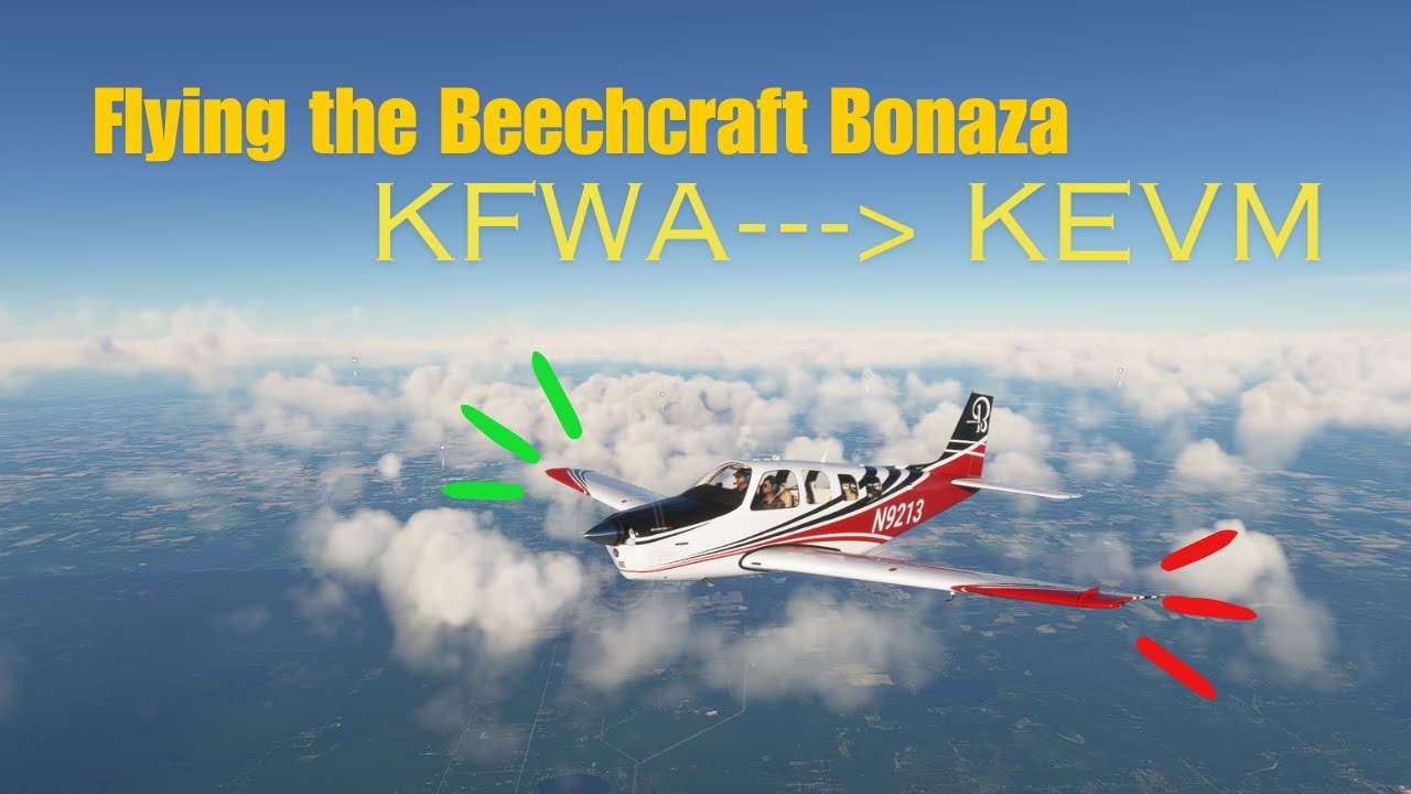 Flying the Bonanza | MSFS | KFWA to KEVM | - YouTube