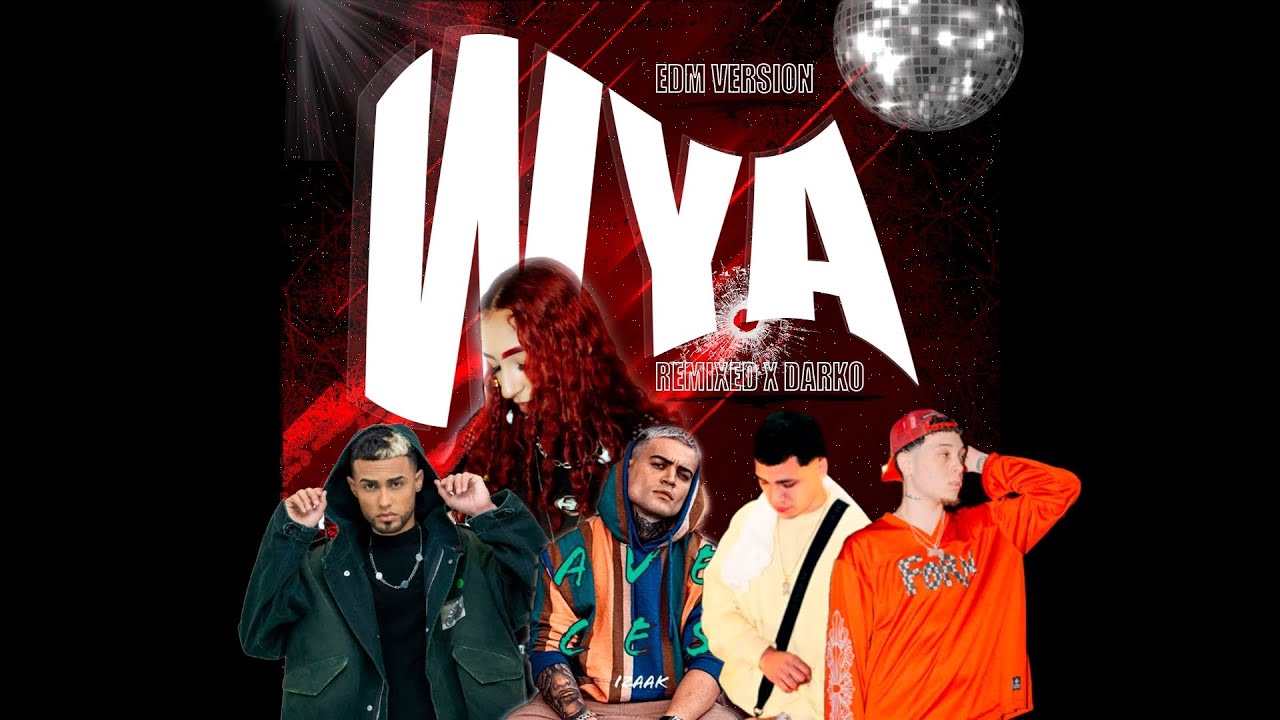 WYA REMIX RED 🔴 J Abdiel, De La Rose, Yan Block, Jay Wheeler, IZaak ...