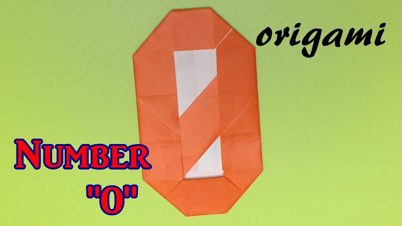 How to make paper number "0" | origami number "0" tutorial easy - YouTube