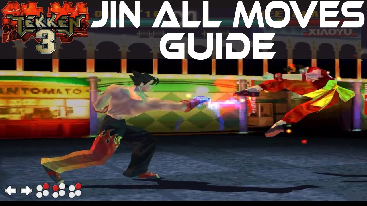 Tekken 3 Jin All Moves Guide - YouTube