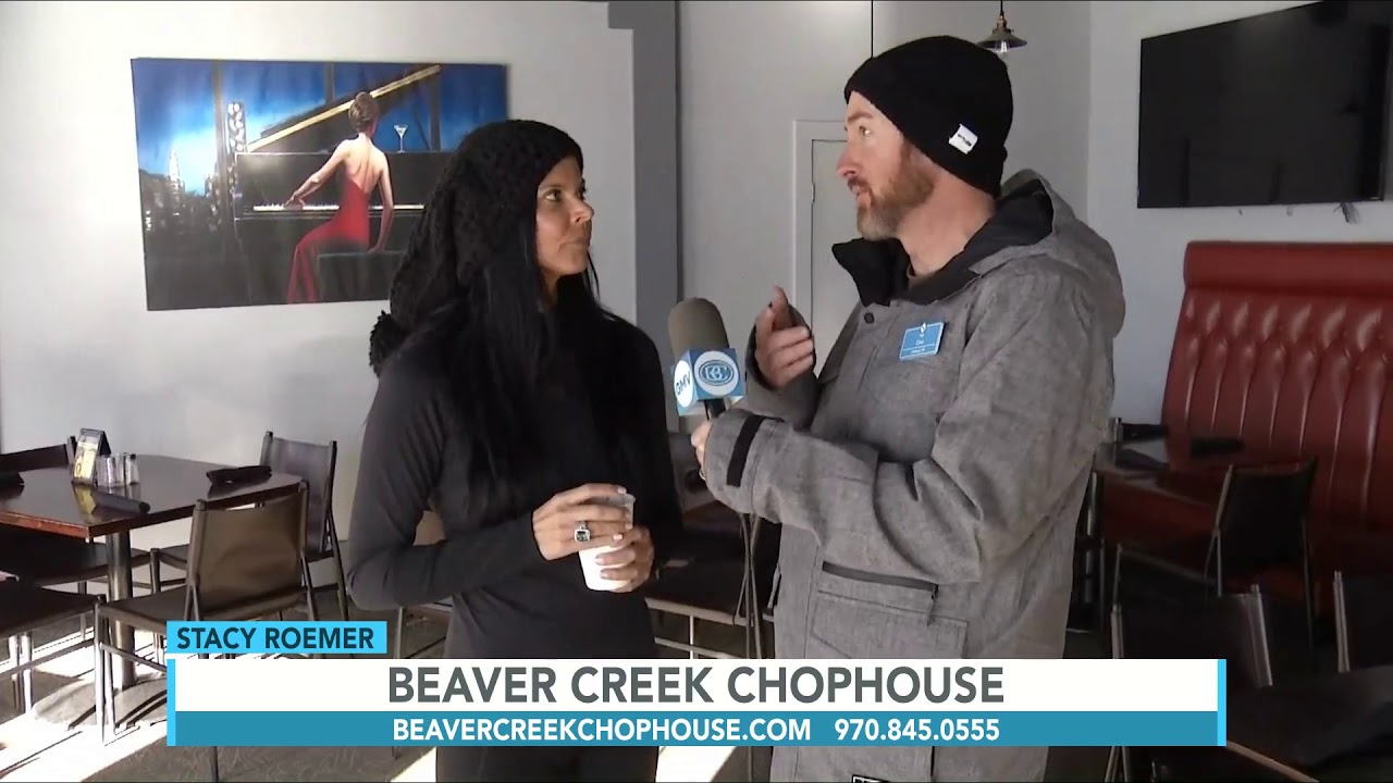 Beaver Creek Chophouse Stacy Roemer 02.29.20 Good Morning Vail - YouTube