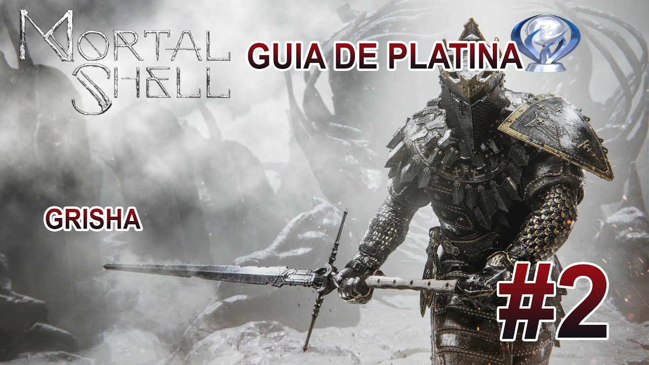Mortal Shell Guia de Platina Parte 2: Como Derrotar o Chefe Grisha - YouTube