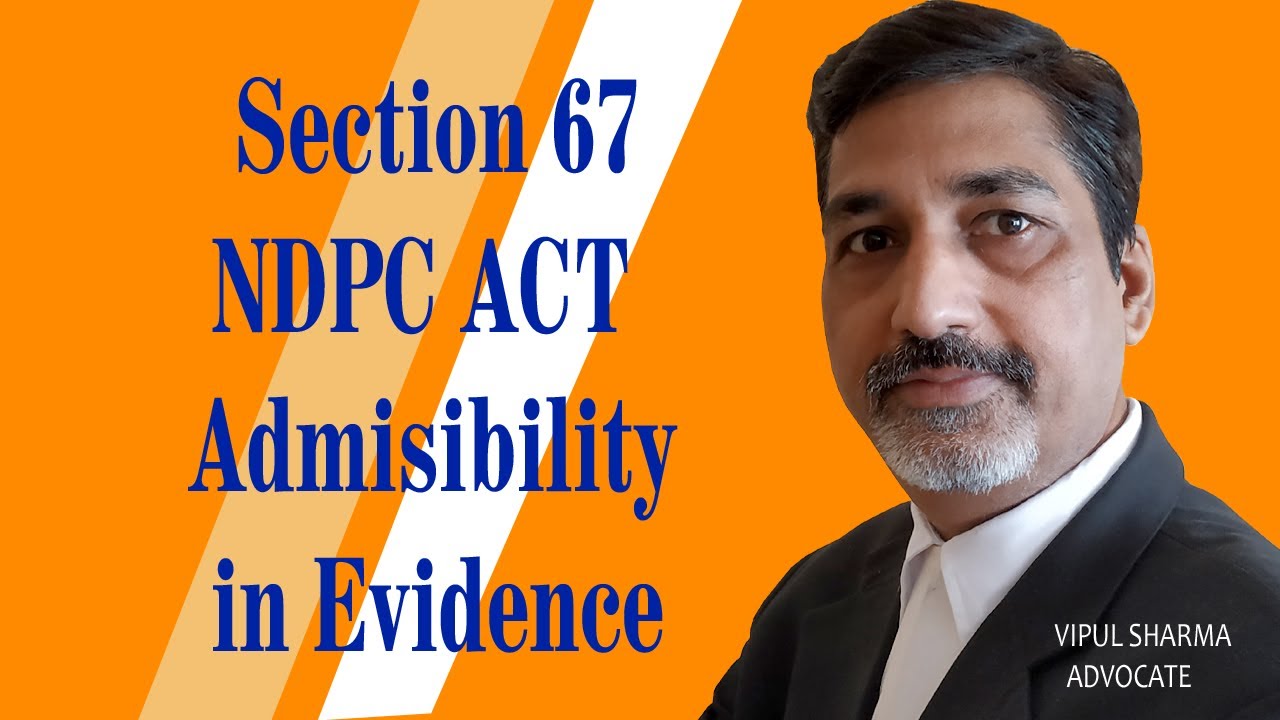 ADMISSIBILITY OF SEC 67 NDPS ACT - YouTube