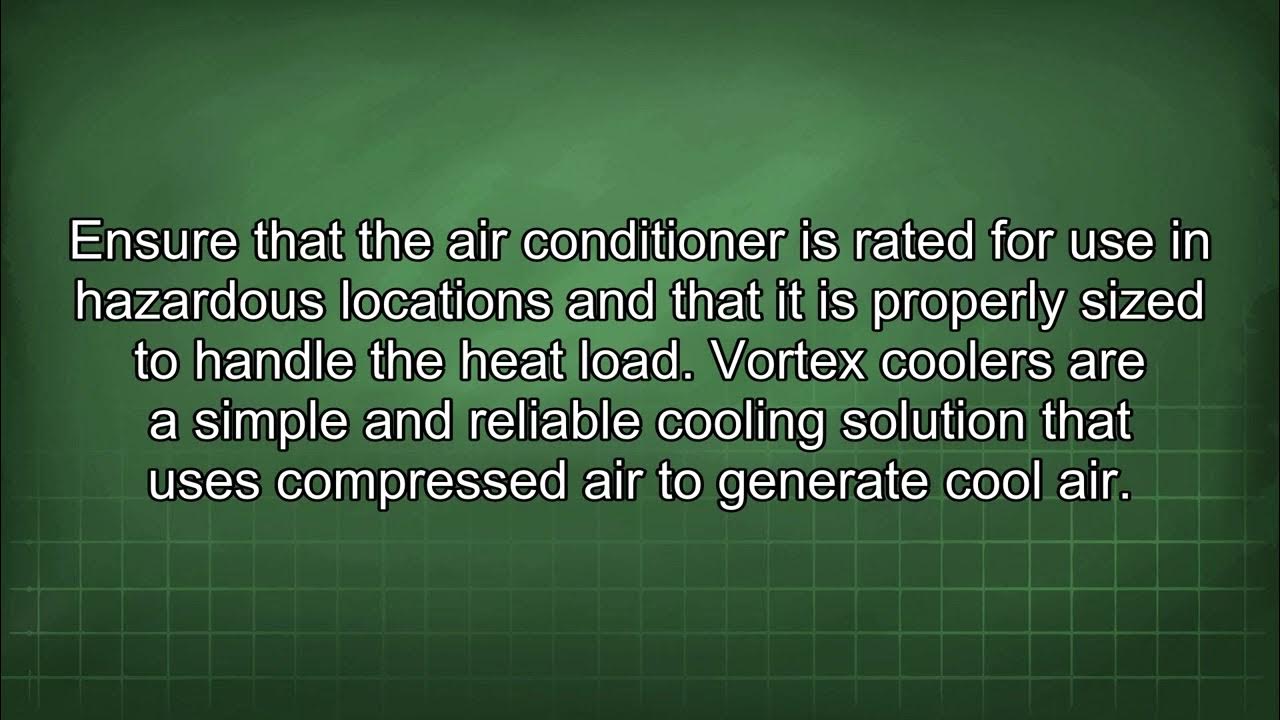 Cooling NEMA 7 Enclosures in Division 1 Class 2 Areas - YouTube