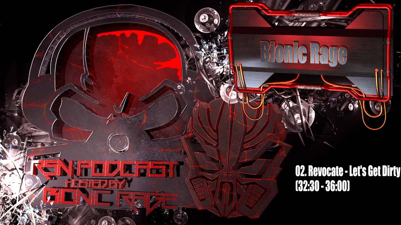 001 - RawstyleNationPodcast Hosted By: Bionic Rage (Guest The ...