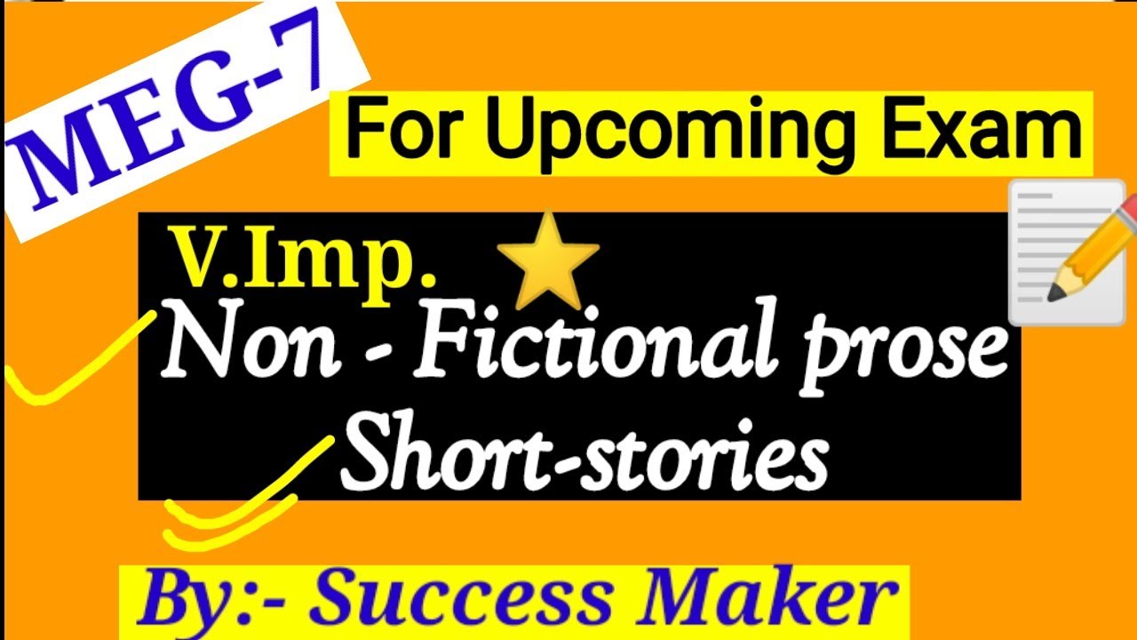 Most important short stories and non- fictional prose meg-7 - YouTube