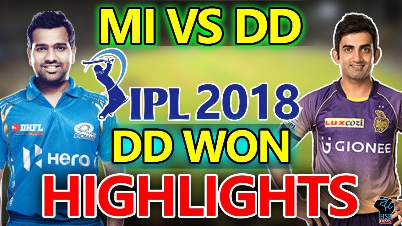 IPL 2018:MI vs DD Live Match Today,MumbaiIndians vs DelhiDaredevils ...