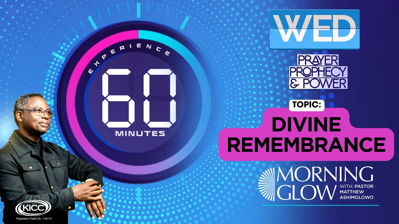 Divine Remembrance Change Your Life | Matthew Ashimolowo | 18-12-2024 ...