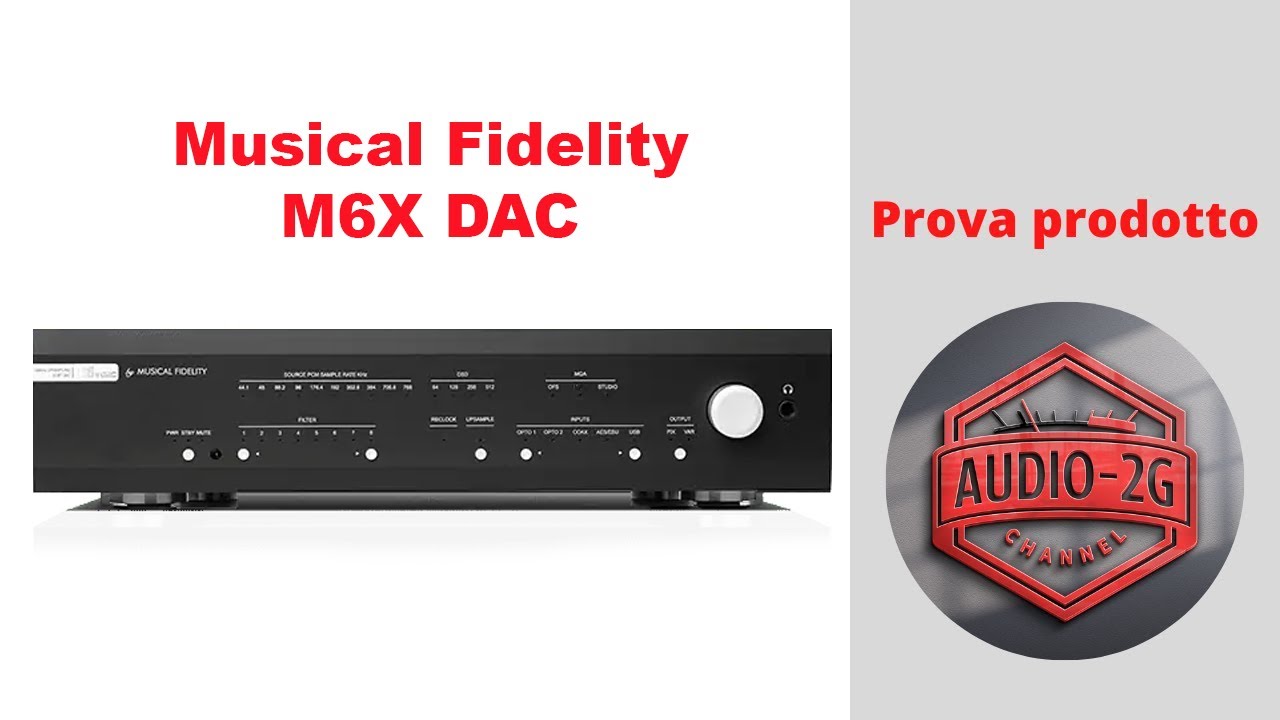 Musical Fidelity M6X DAC - YouTube