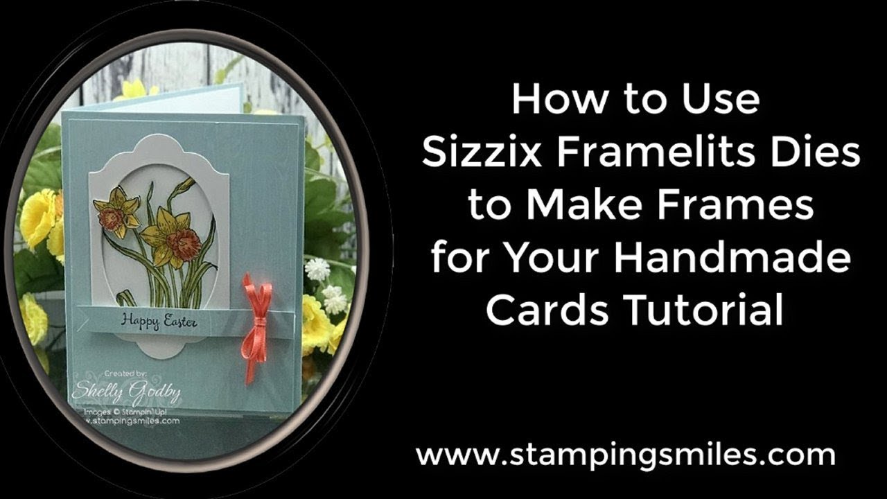 How to Use Sizzix Framelits Dies to Make Decorative Frames Tutorial ...