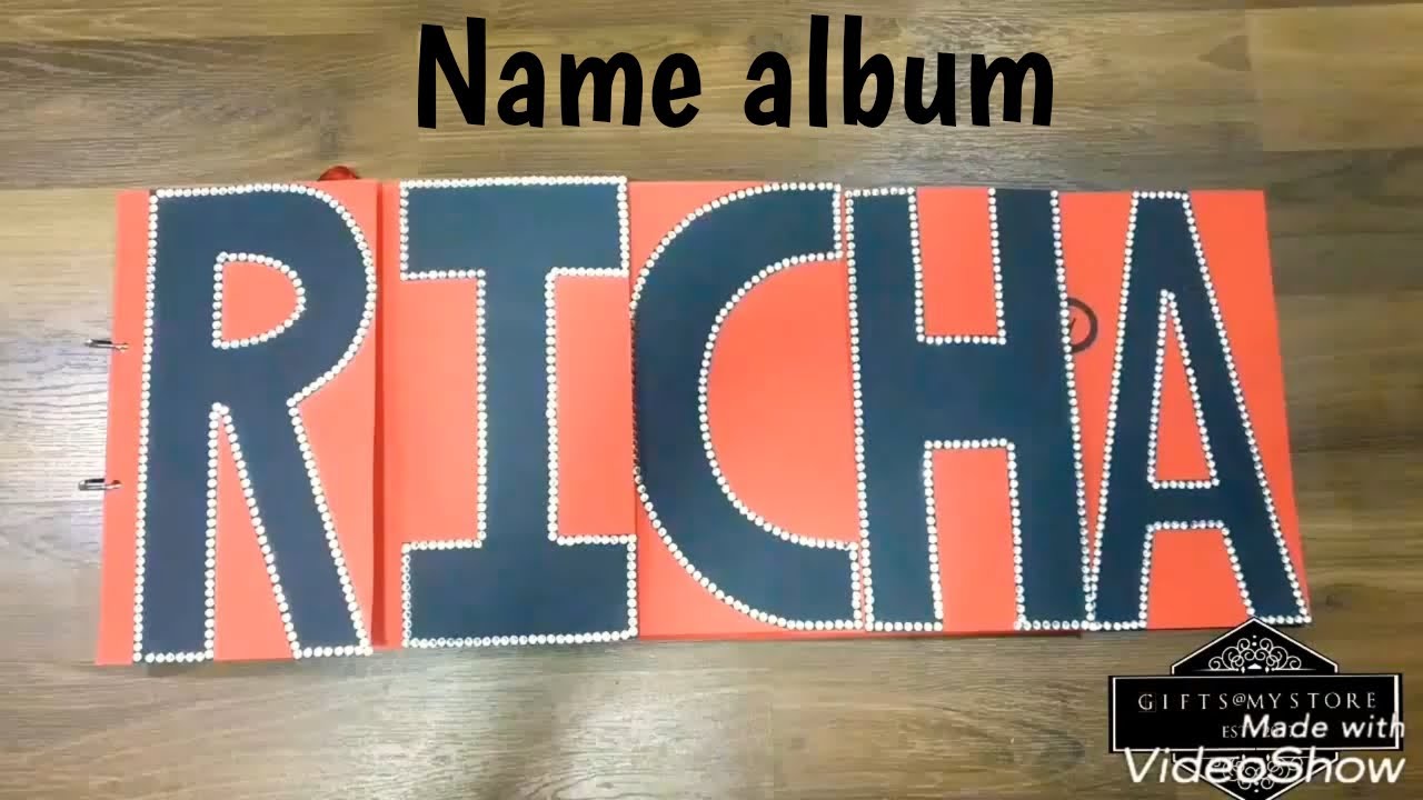 Name album / Richa name ablum / gift for richa - YouTube