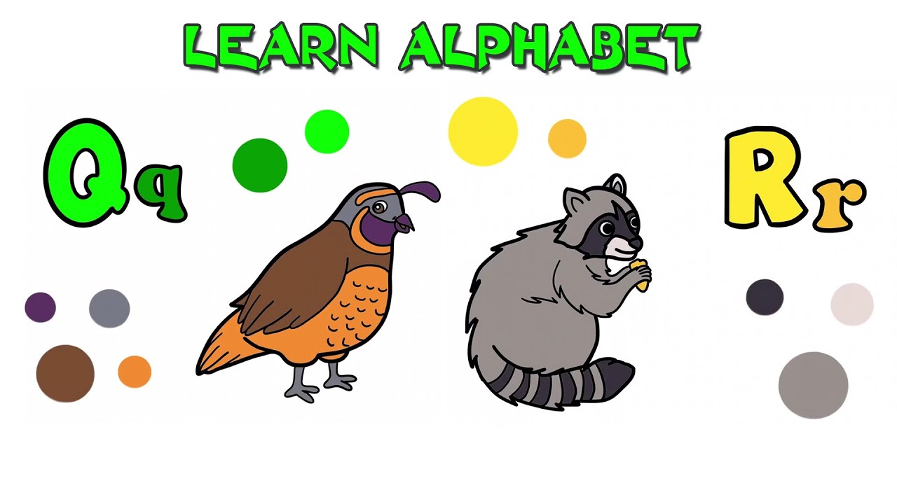 Learn Alphabet | Letters Q and R | Draw and Color Quail and Racoon ...