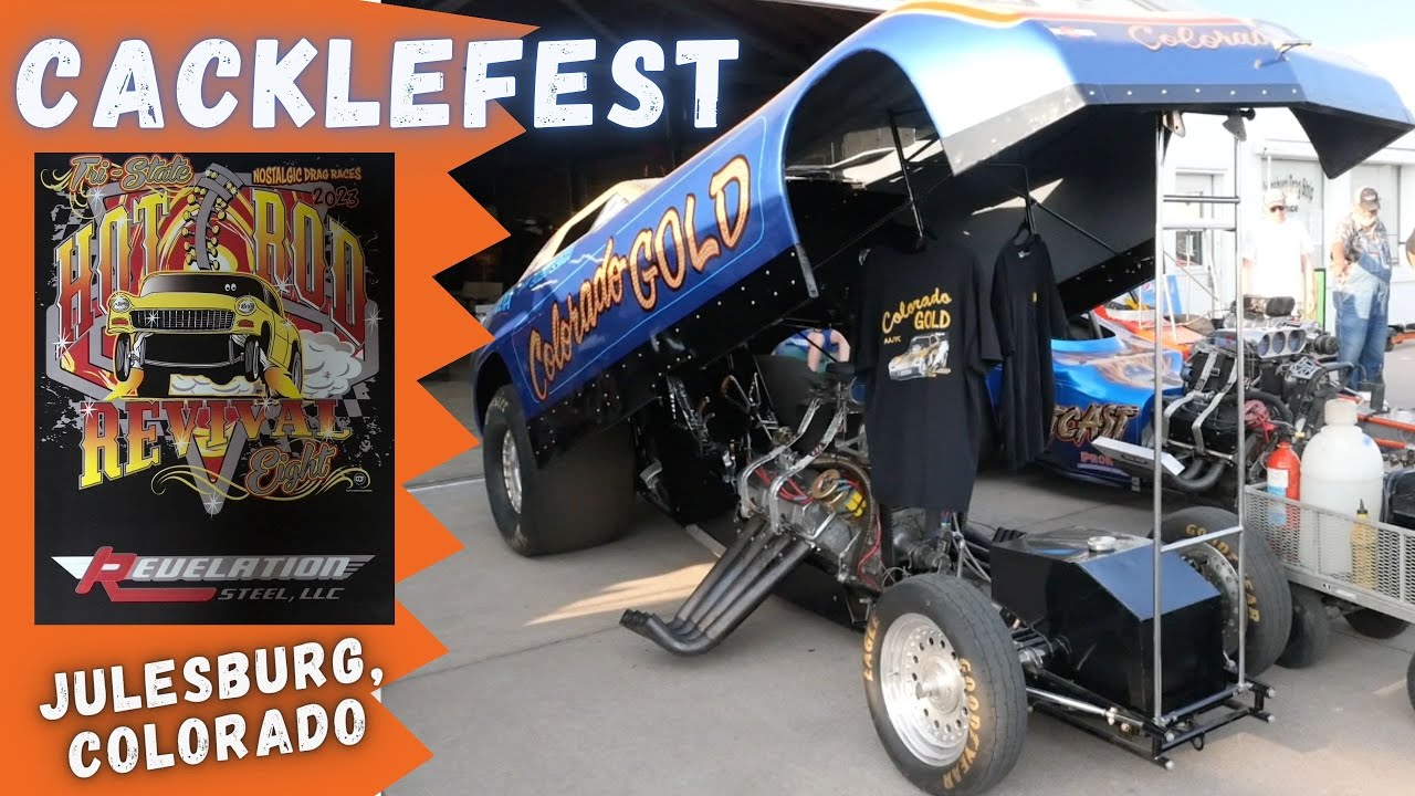 Cacklefest - 8th Annual Hot Rod Revival (Julesburg, CO) - YouTube