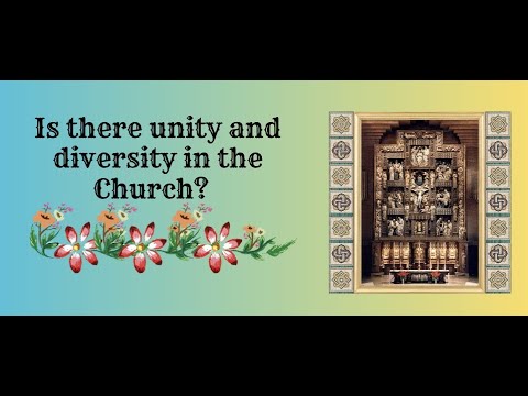 Jun 24 Mon - Is there unity and diversity in the Church? - YouTube