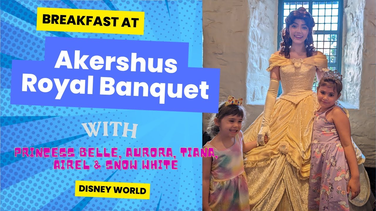 Breakfast with the Princess at Akershus Royal Banquet Hall, Epcot ...