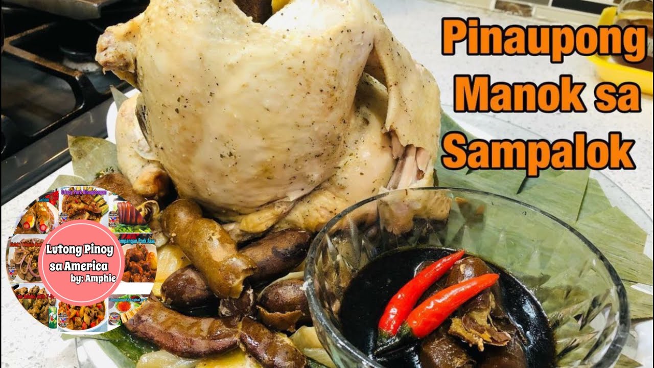 Kapampangan PINAUPONG MANOK SA SAMPALOK/Nasubukan mo naba ito sa manok ...