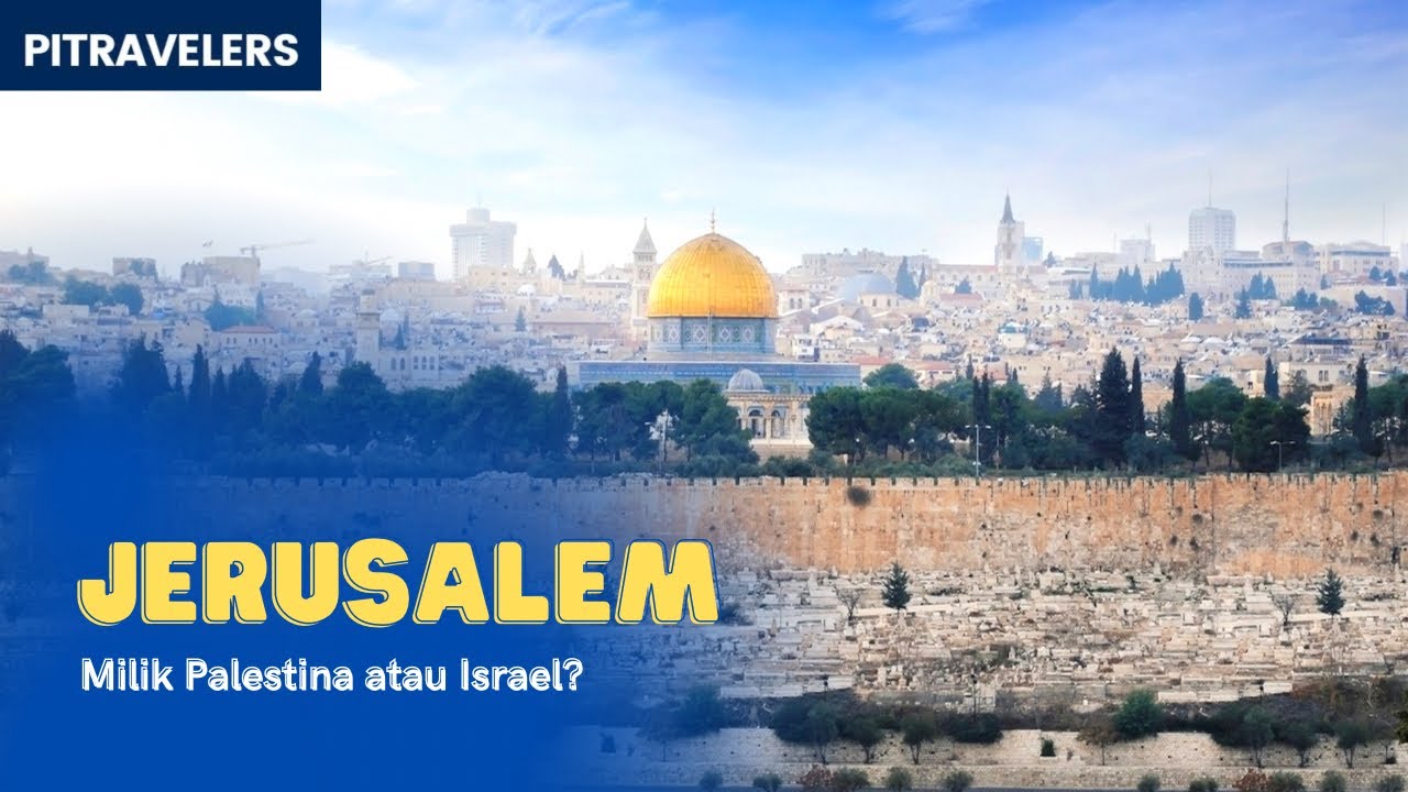 KAMU HARUS TAHU!! SEJARAH DAN FAKTA UNIK YERUSALEM #jerusalem # ...