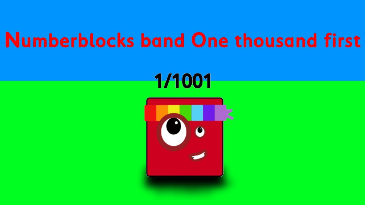 Numberblocks band One thousand first - YouTube