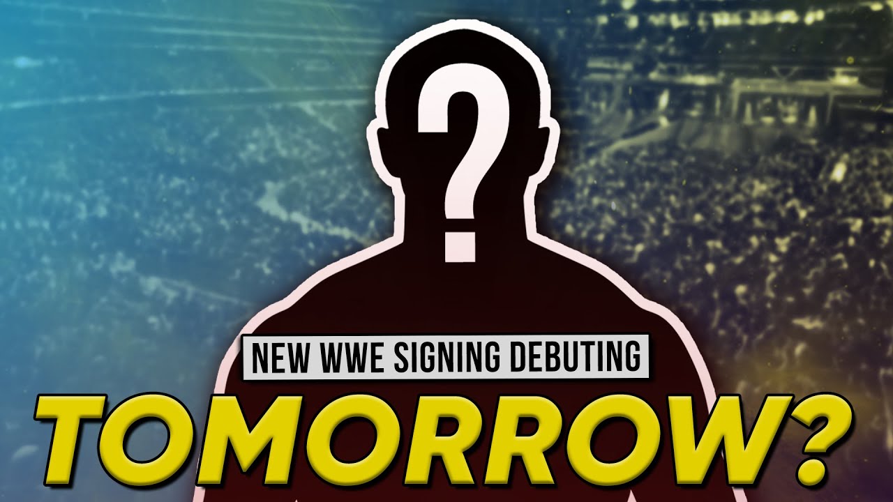 NEW WWE Signing Debuting TOMORROW? | Ex-AEW Champion Return UPDATE ...
