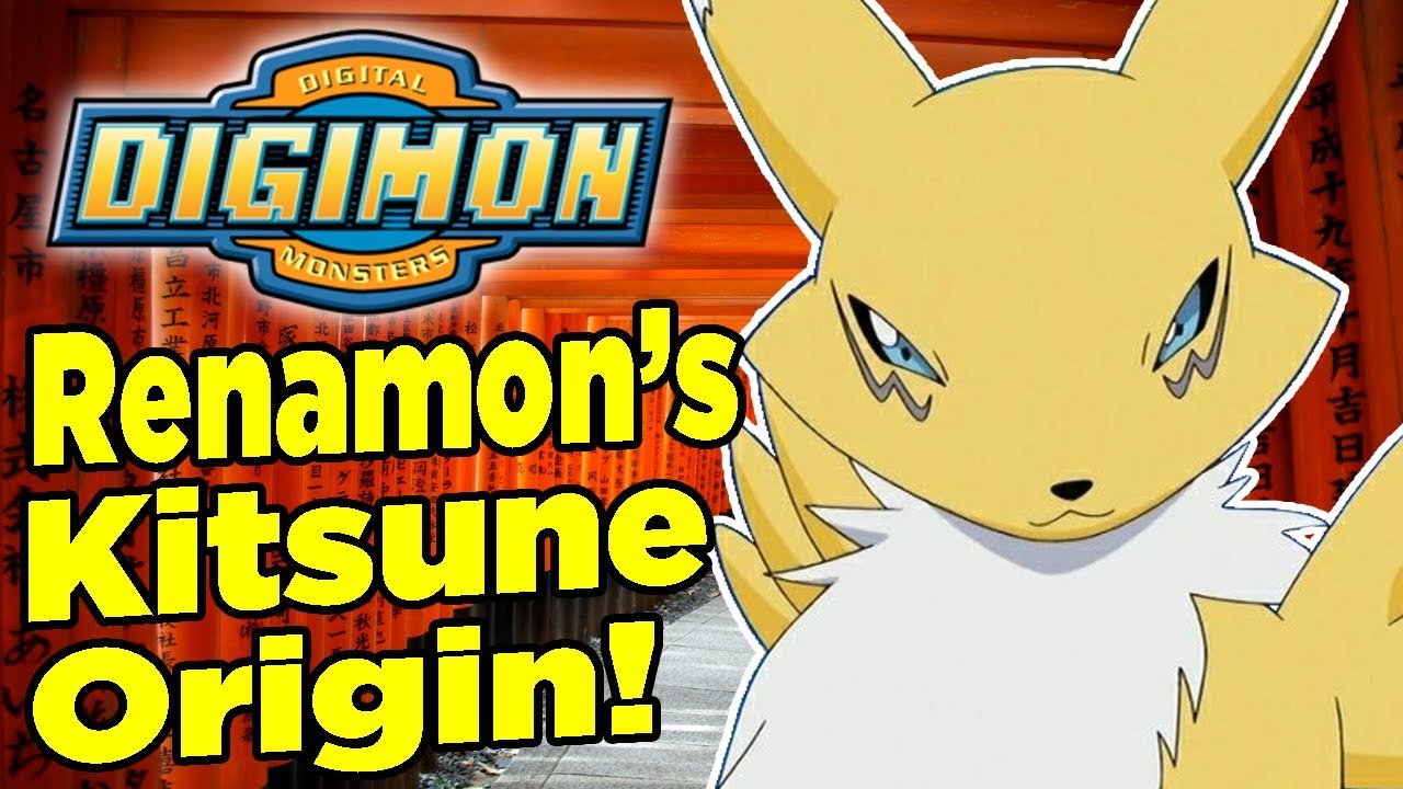 Renamon, the Kitsune Folklore Digimon!? - Gaijin Goombah - YouTube