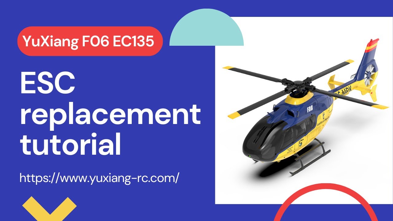 YuXiang F06 EC135 ESC replacement Tutorial - YouTube