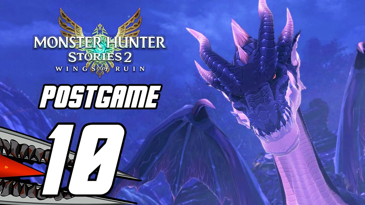 Monster Hunter Stories 2 - Gameplay Walkthrough Part 10 | Postgame (PC ...