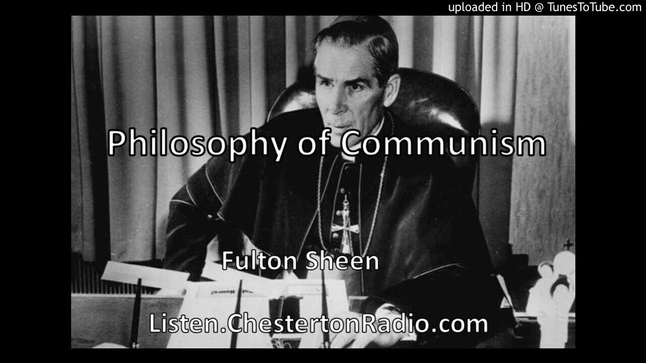 The Philosophy of Communism - Fulton Sheen - YouTube
