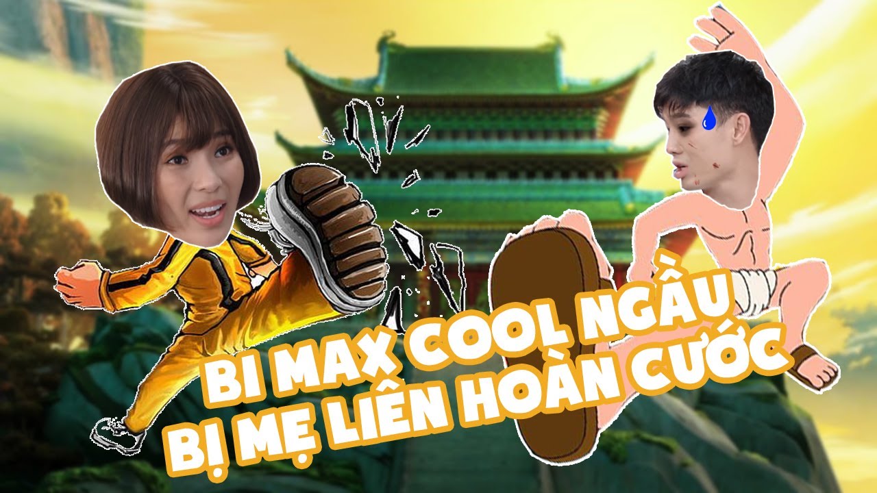 TỔNG HỢP NHỮNG LẦN BI MAX COOL NGẦU NHẬN "LIÊN HOÀN CƯỚC" TỪ MẸ | ĐẸP ...