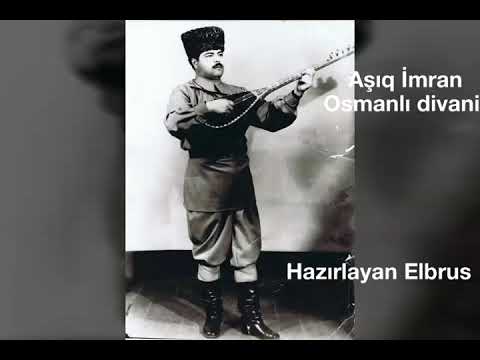 Aşıq İmran Osmanlı divani