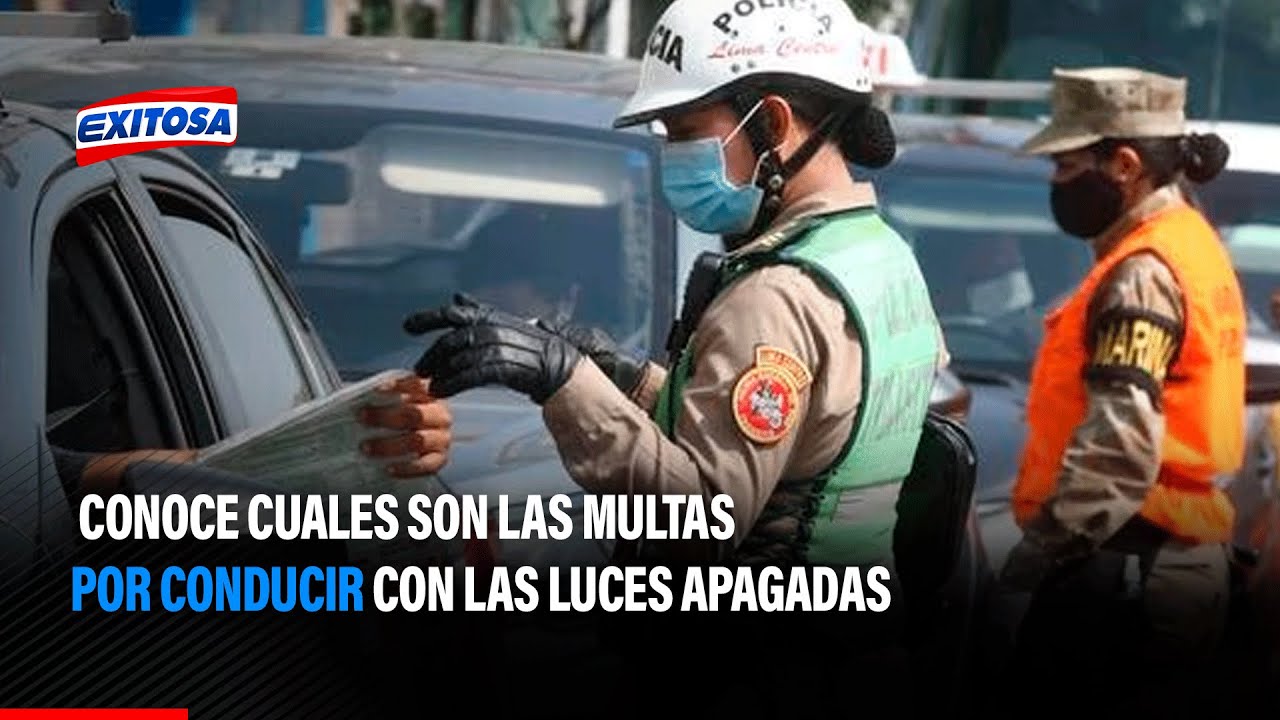 🔴🔵 Conoce cuales son las multas por conducir con las luces apagadas ...