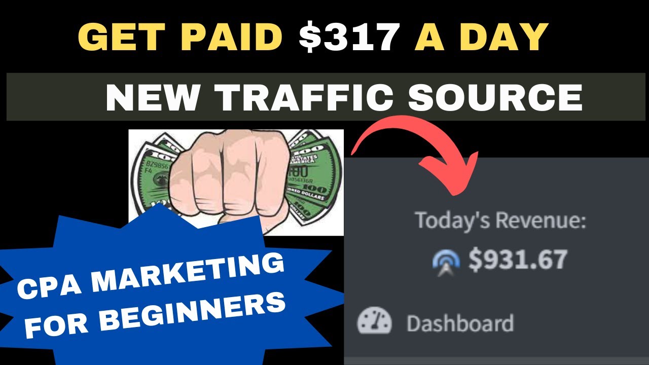 Get Paid $317 + / Day Using CPA Affiliate Marketing ( New Traffic ...